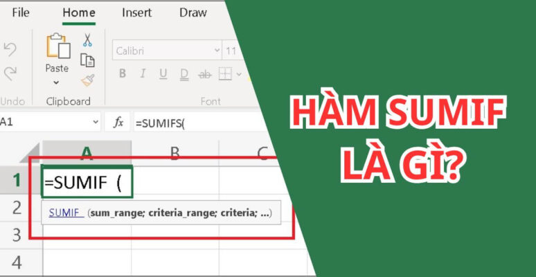 Hàm SUMIF là gì? Cú pháp chuẩn hàm SUMIF kèm 4 ví dụ cụ thể